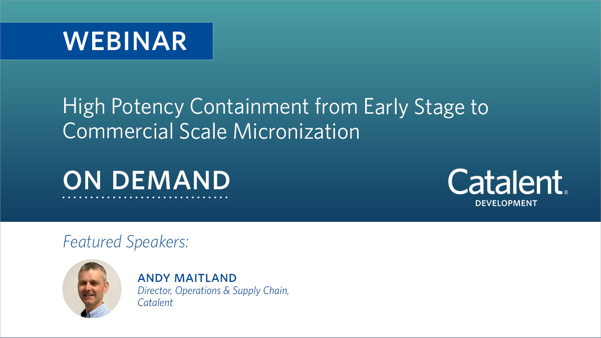 High Potency Containment from Early Phase to Commercial Scale Micronization